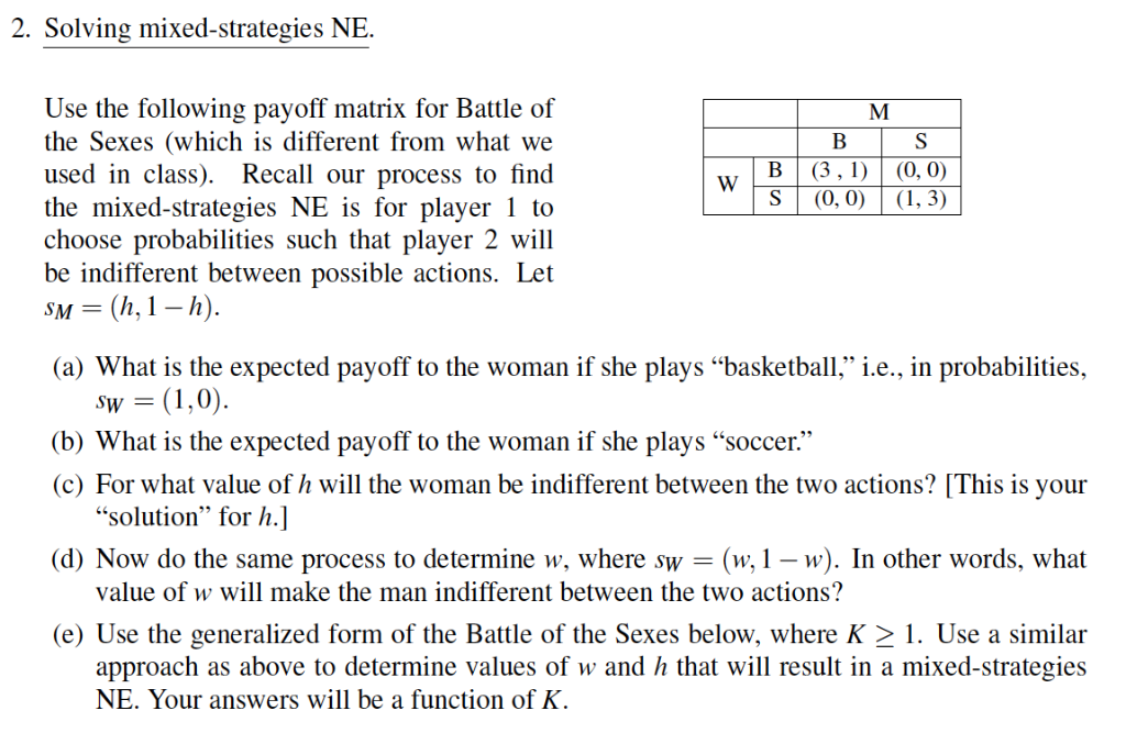 Solved 2. Solving mixed-strategies NE Use the following | Chegg.com