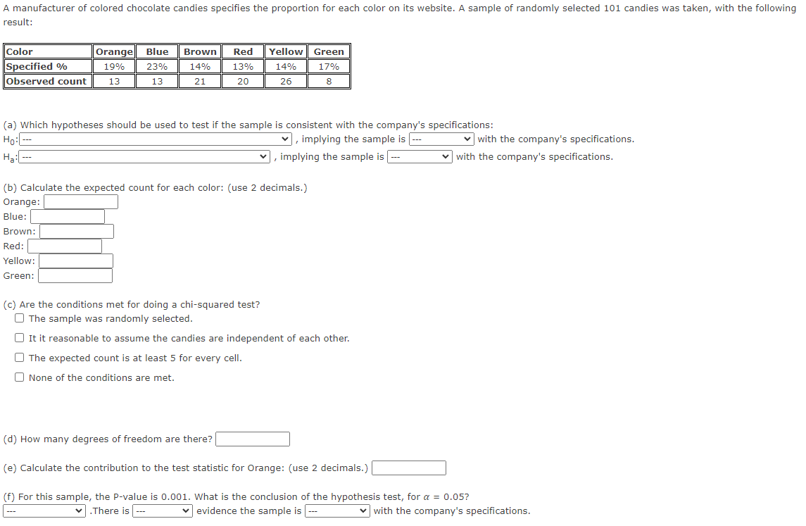 Solved A manufacturer of colored chocolate candies specifies | Chegg.com