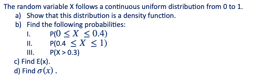 Solved The random variable X follows a continuous uniform | Chegg.com