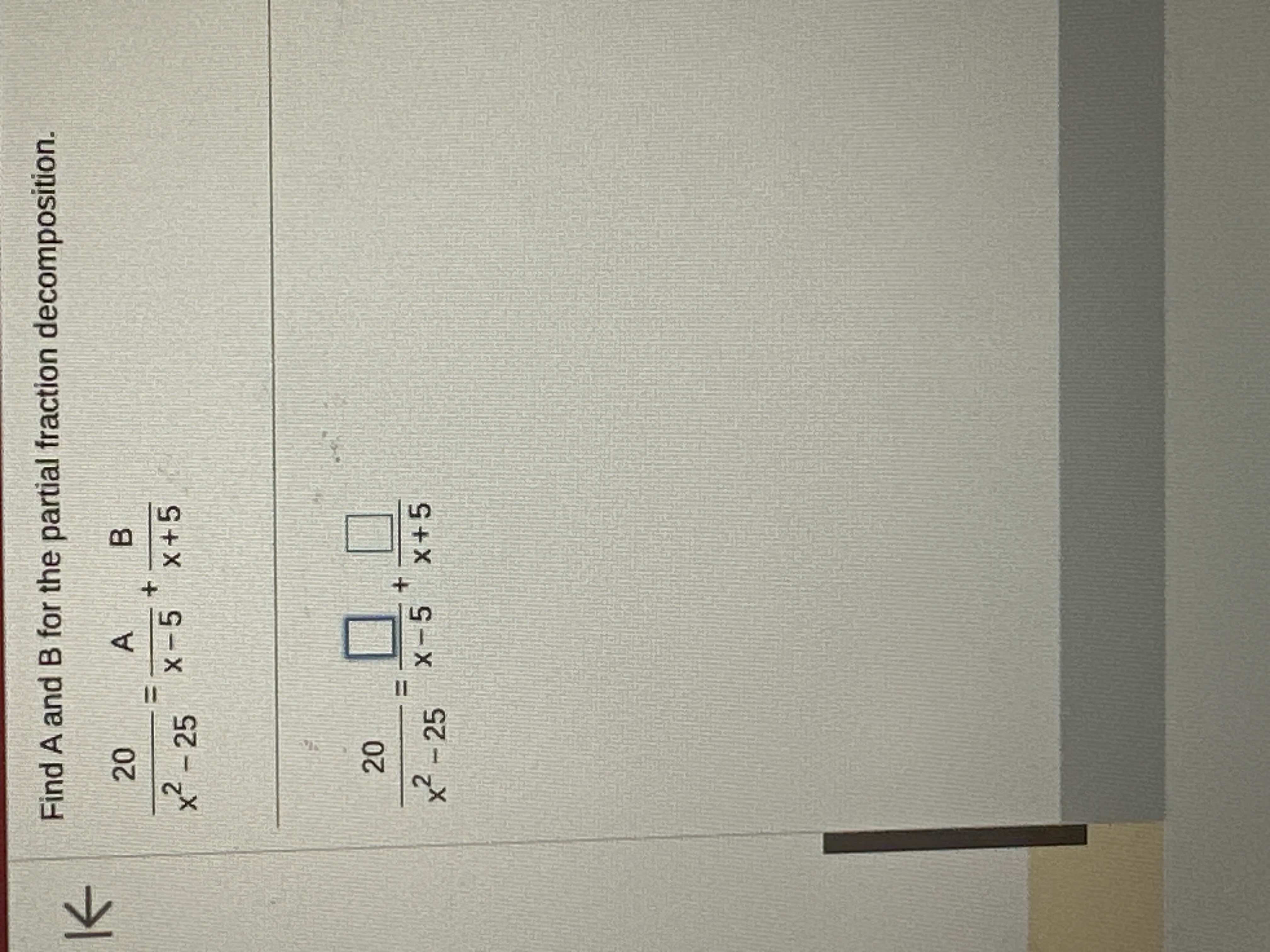 Solved Find A and B ﻿for the partial fraction | Chegg.com