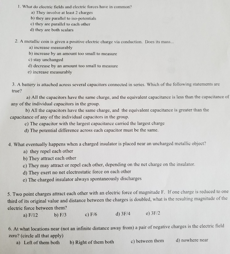 Solved 1. What do electric fields and electric forces have | Chegg.com