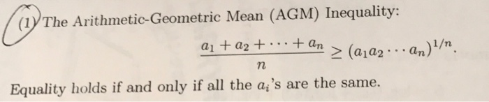 Solved The Arithmetic-Geometric Mean (AGM) Inequality: a_1 | Chegg.com