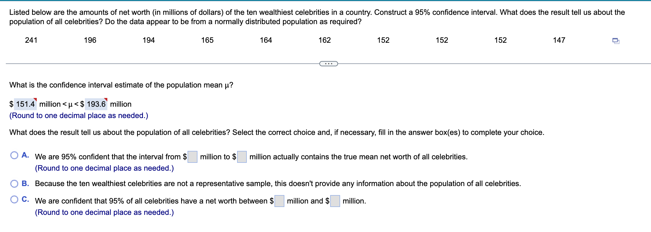 Solved Listed below are the amounts of net worth (in | Chegg.com