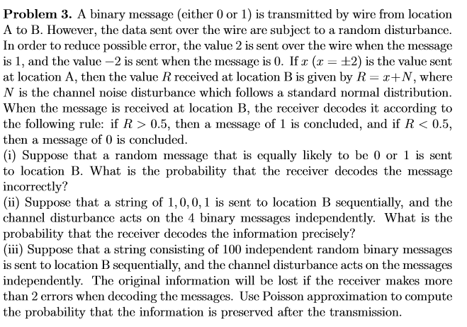 Solved Problem 3. A binary message (either 0 or 1) is | Chegg.com