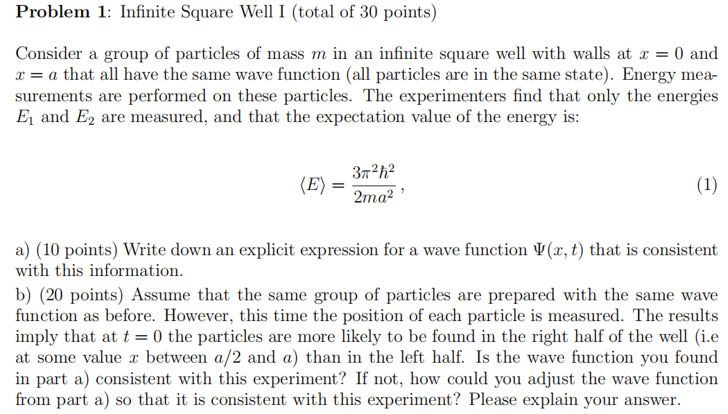 Solved Problem 1: Infinite Square Well I (total of 30 | Chegg.com