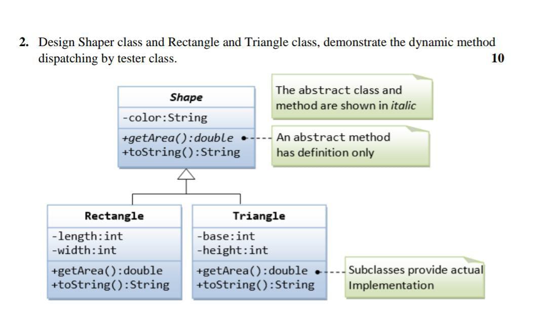 Solved 2. Design Shaper class and Rectangle and Triangle | Chegg.com