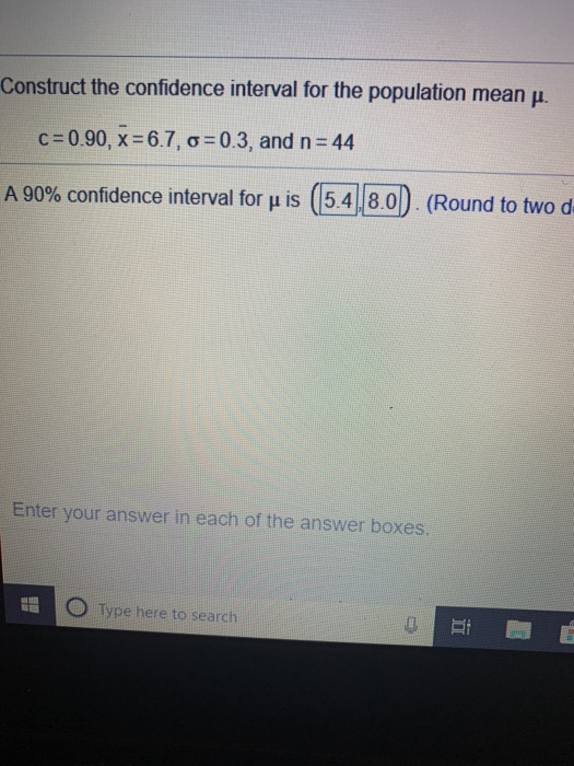 Solved Construct the confidence interval for the population | Chegg.com