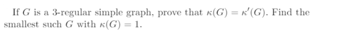Solved If G is a 3-regular simple graph, prove that | Chegg.com