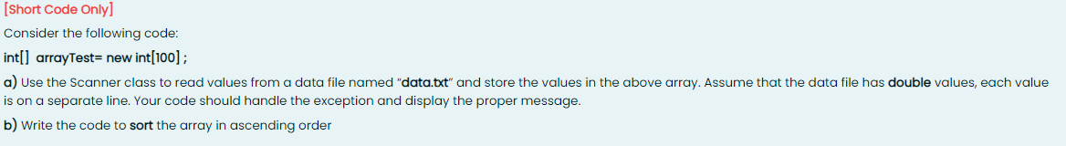 Solved (Short Code Only] Consider the following code: int[] | Chegg.com