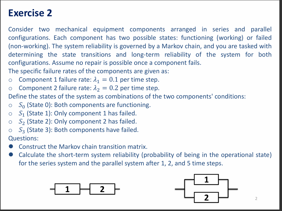 Solved by an EXPERT Exercise 2Consider two mechanical equipment | Chegg.com