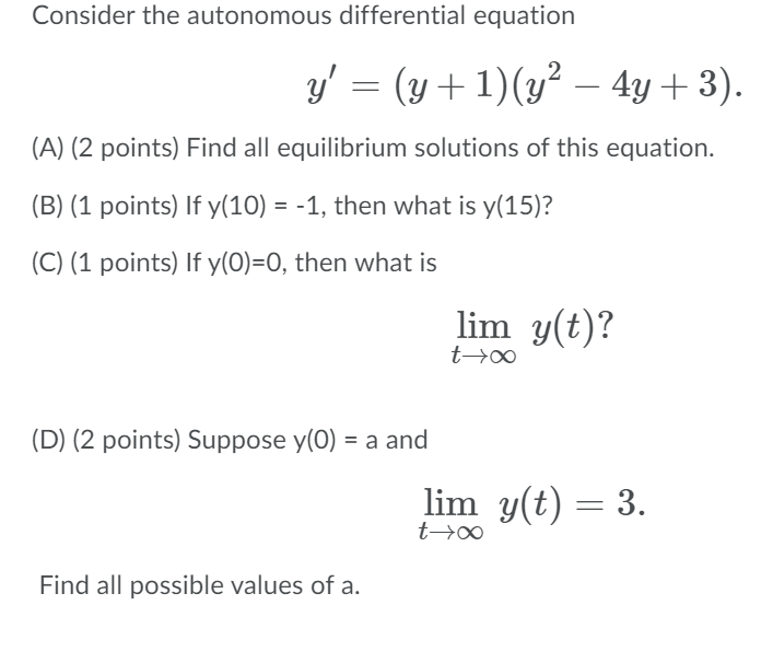 Solved Consider the autonomous differential equation y' = (y | Chegg.com