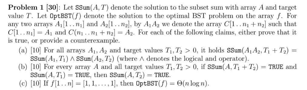 Solved Let SSum(A, T) denote the solution to the subset sum | Chegg.com