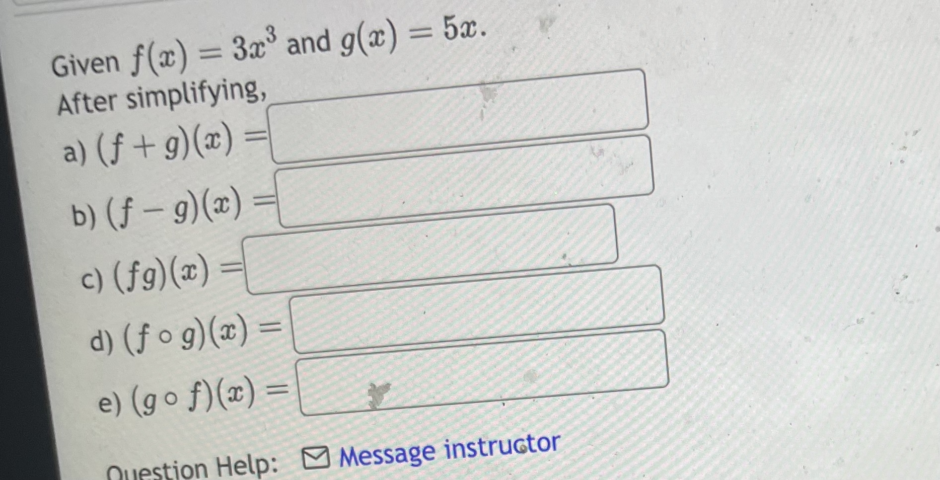 Solved iven f(x)=3x+5 and g(x)=3x2+4x. After simplifying, a) | Chegg.com