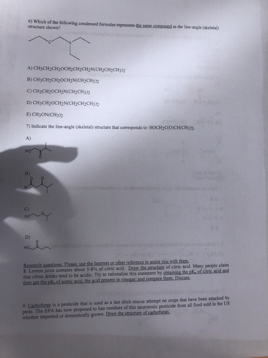 Solved 6) Which of the following condensed formulas | Chegg.com