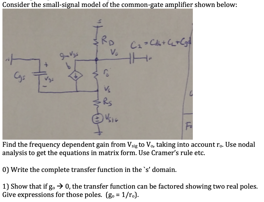 Solved Derive Small Signal Model Of Common Gate Ampli - vrogue.co Solved Derive Small Signal Model Of Common Gate Ampli - vrogue.co