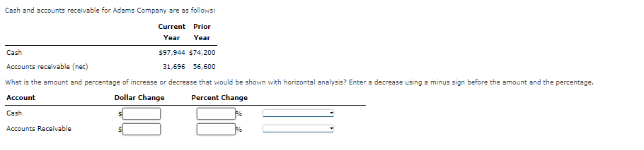 Solved Cash and accounts receivable for Adams Company are as | Chegg.com