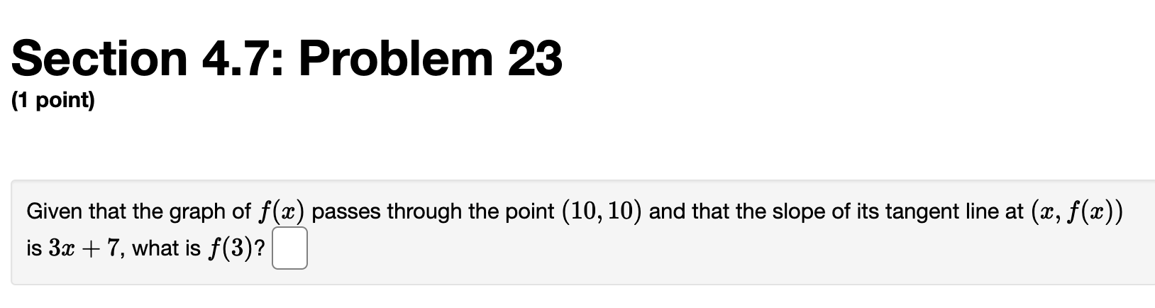 Solved Section 4.7: Problem 23 (1 point) Given that the | Chegg.com