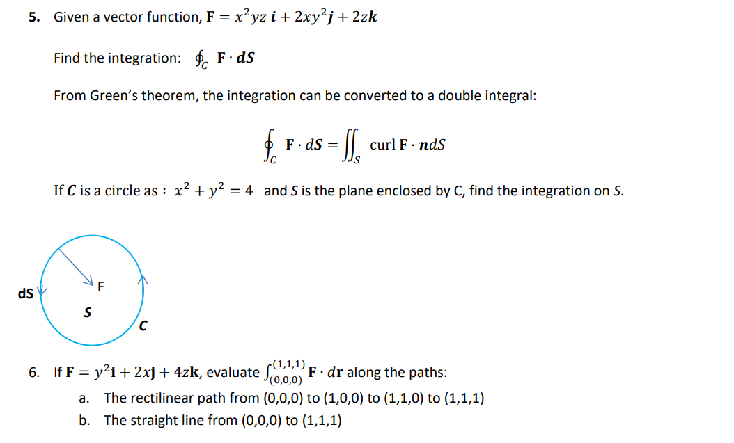 5. Given a vector function, F=x2yzi+2xy2j+2zk Find | Chegg.com