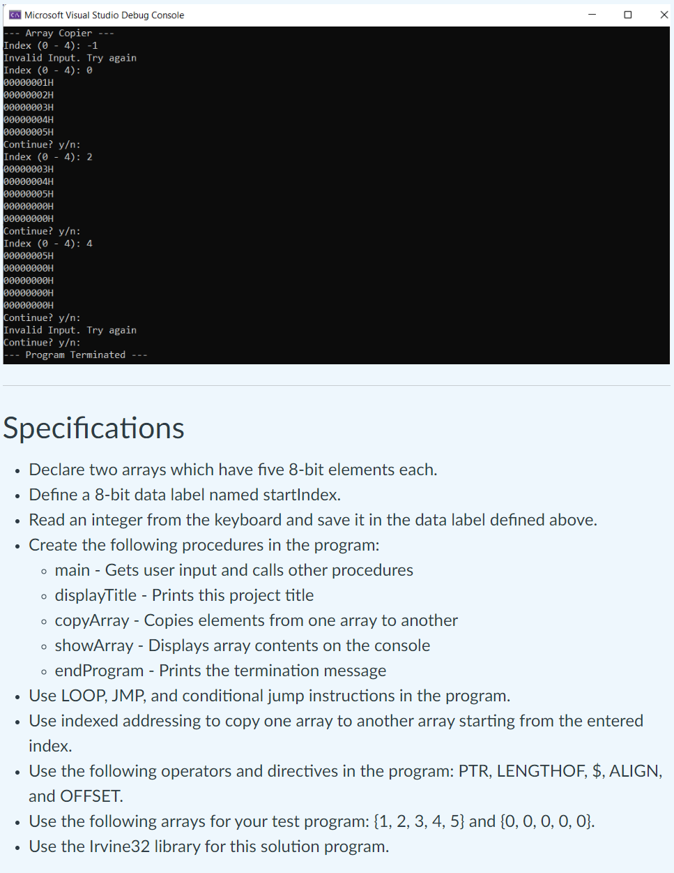 Solved Specifications - Declare two arrays which have five | Chegg.com