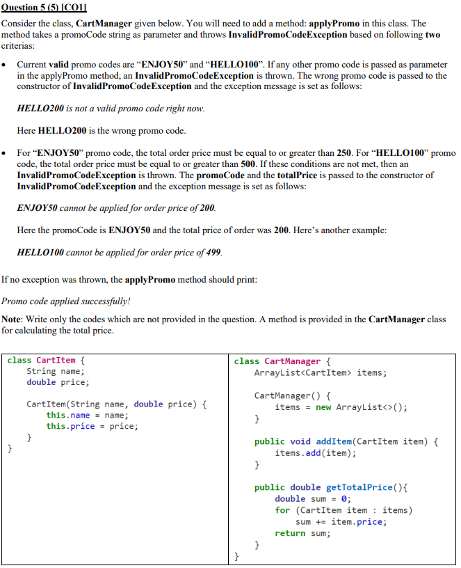 Solved Question 5 (5) |C011 Consider the class, CartManager | Chegg.com