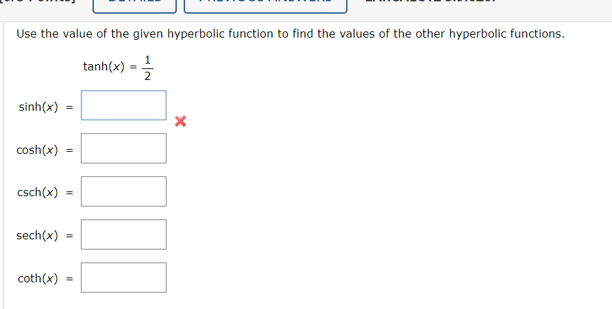 Solved Use the value of the given hyperbolic function to | Chegg.com