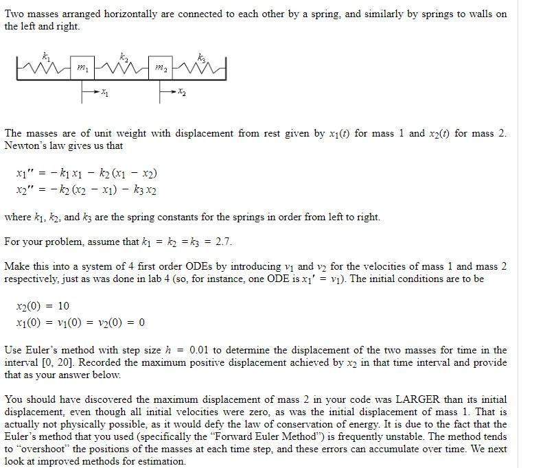 : We can now apply Heun's method to our system in | Chegg.com