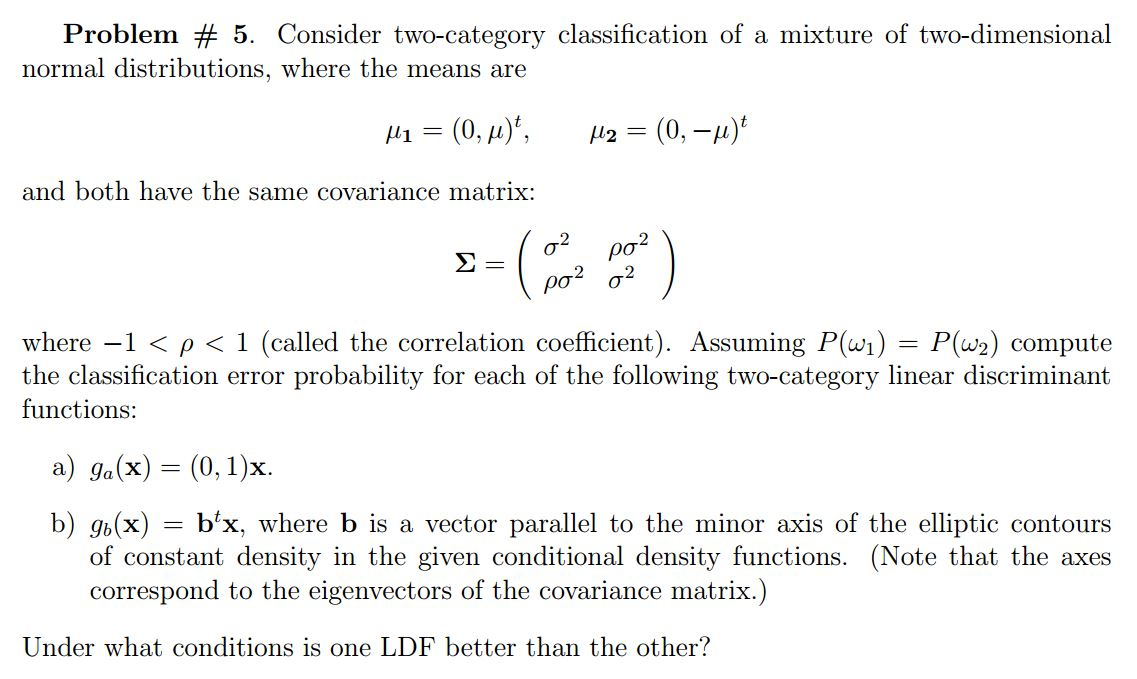 Problem # 5. Consider two-category classification of | Chegg.com