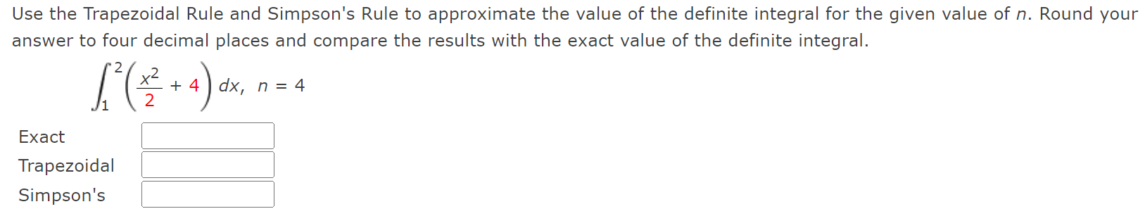 Solved Use the Trapezoidal Rule and Simpson's Rule to | Chegg.com