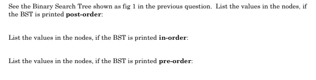 Solved Given The Following Binary Search Tree Fig 1 In 4684