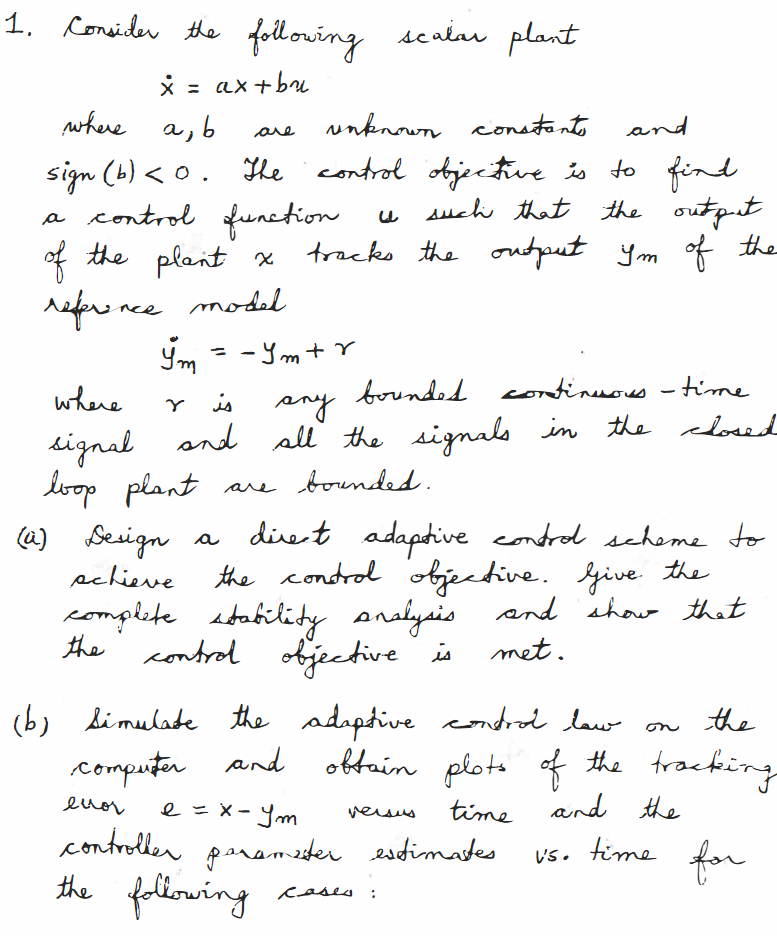 Solved 1. Consider the following scalar plant x˙=ax+bu where | Chegg.com