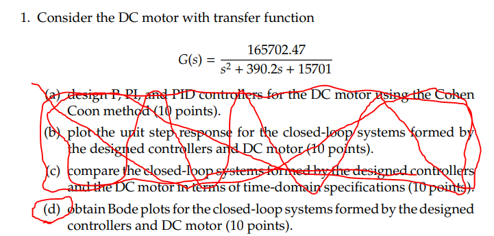 Solved 1. Consider the DC motor with transfer function | Chegg.com