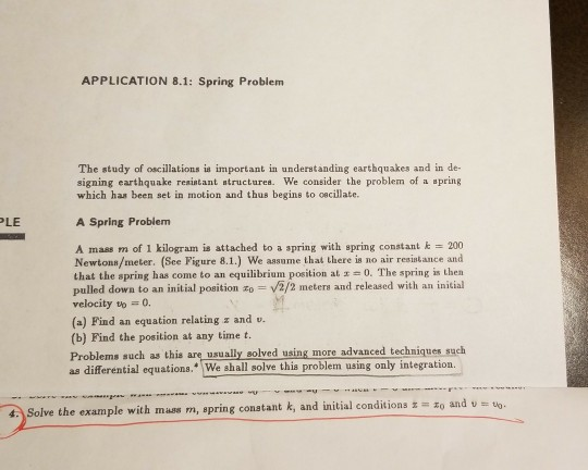 Solved APPLICATION 8.1: Spring Problem The study of | Chegg.com