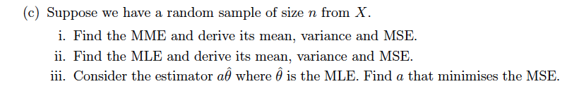 Solved 3. Let X Unif(0,0), a uniform distribution with an | Chegg.com