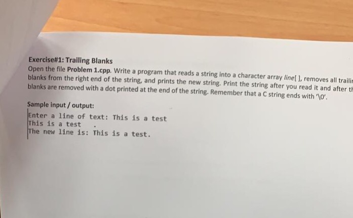 Solved Exercise# 1: Trailing Blanks Open the file Problem | Chegg.com