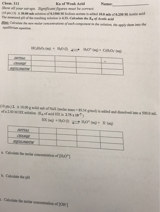 Solved Ka of Weak Acid Name: Chem. 111 Show all your | Chegg.com