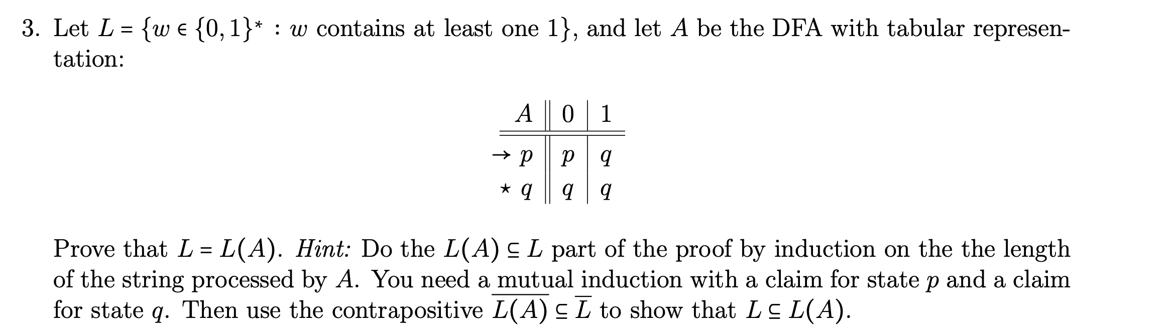 Solved Let L={win{0,1}**:w ﻿contains at least one 1 | Chegg.com