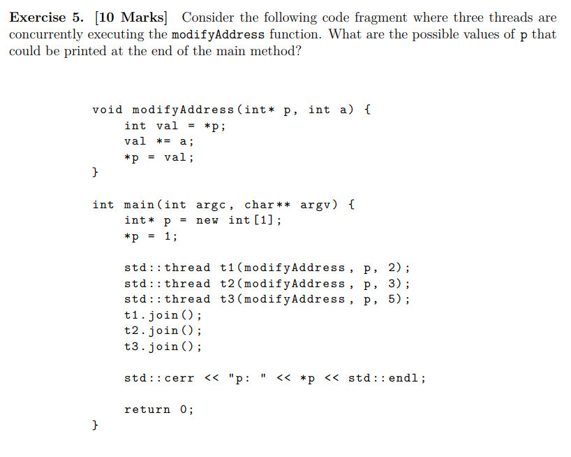 Solved Exercise 5. (10 Marks] Consider the following code | Chegg.com