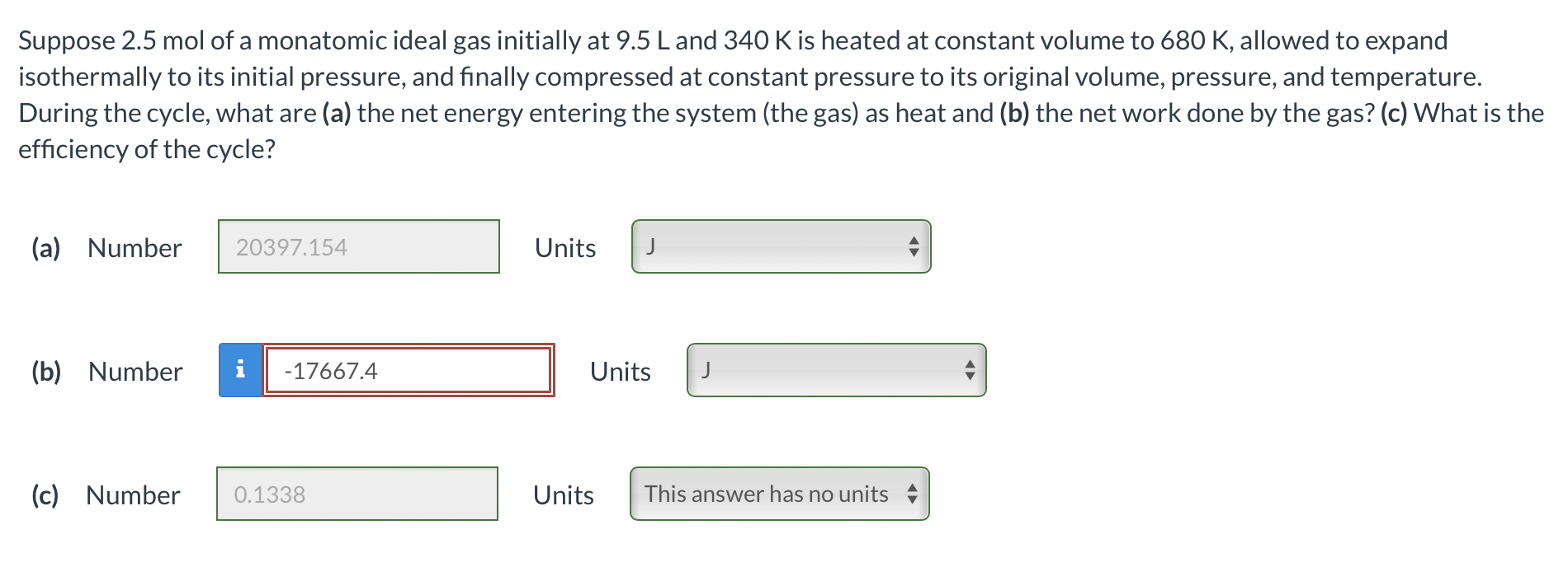 Solved Suppose 2.5 mol of a monatomic ideal gas initially at | Chegg.com