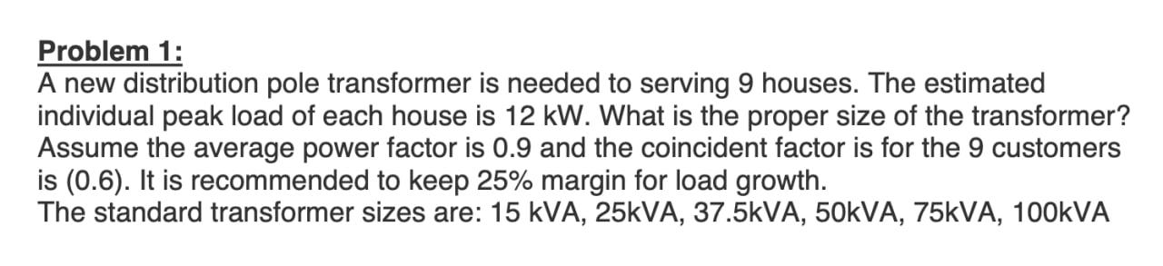 Solved Problem 1: A new distribution pole transformer is | Chegg.com