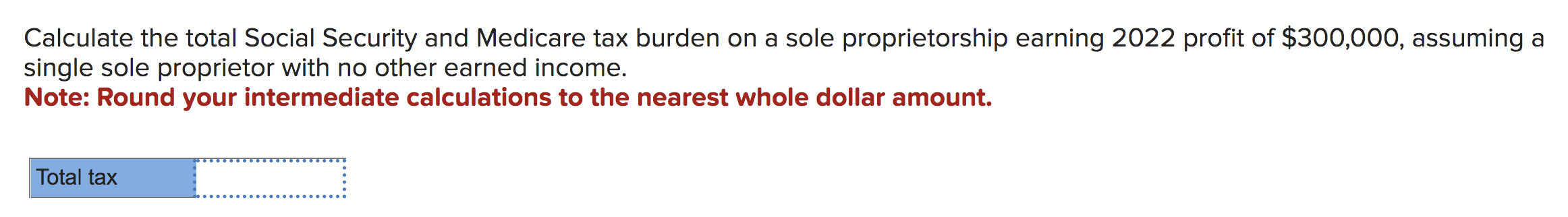 Solved Calculate the total Social Security and Medicare tax | Chegg.com