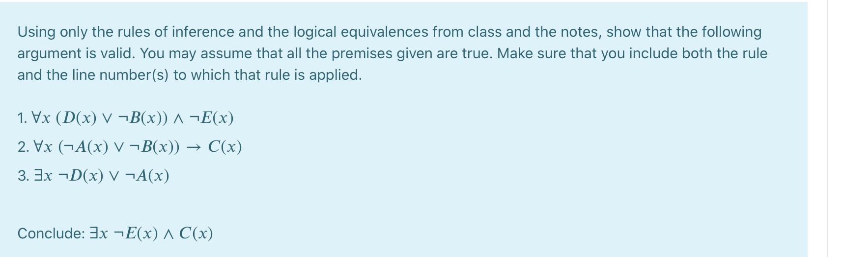 Solved Using only the rules of inference and the logical | Chegg.com