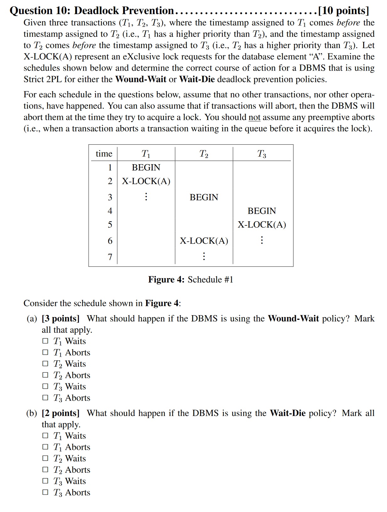 Solved Question 10: Deadlock Prevention . . . . . . . . . . | Chegg.com