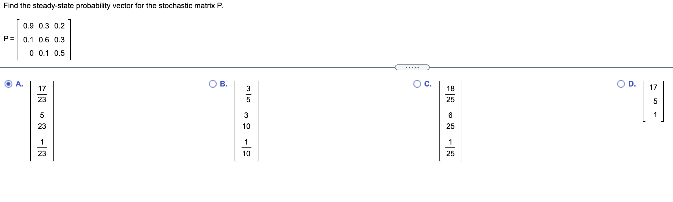 Solved Find the steady-state probability vector for the | Chegg.com