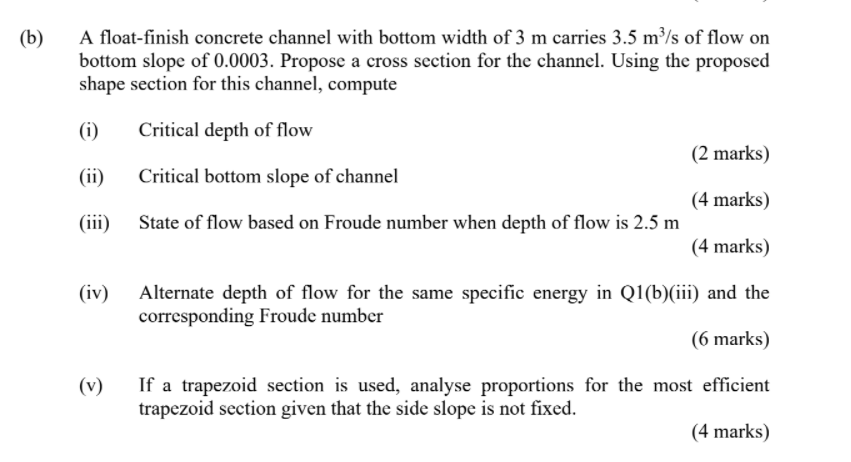 Solved (b) A float-finish concrete channel with bottom width | Chegg.com
