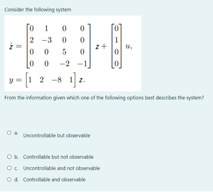 Solved Consider the following system | Chegg.com