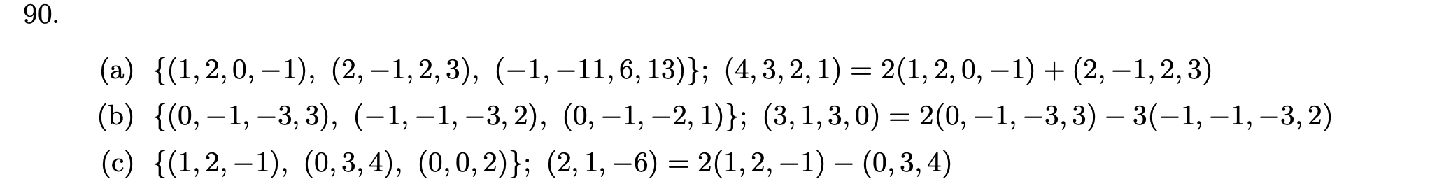 Solved 0 . Basis and Linear Combinations. For each of the | Chegg.com