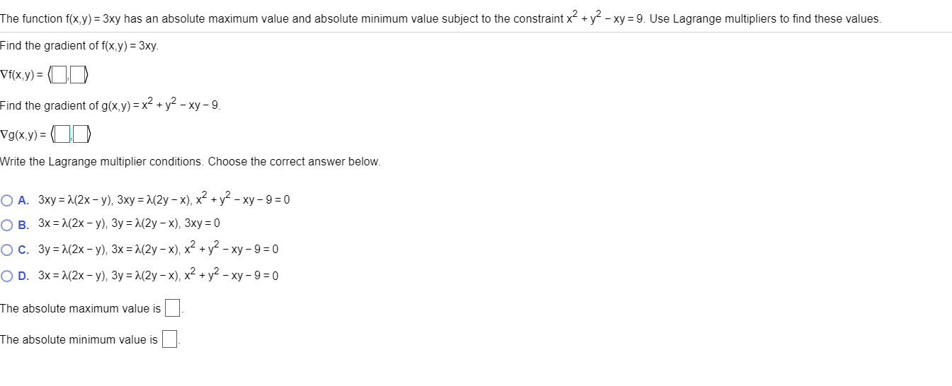 Solved The Function F X Y 3xy Has An Absolute Maximum