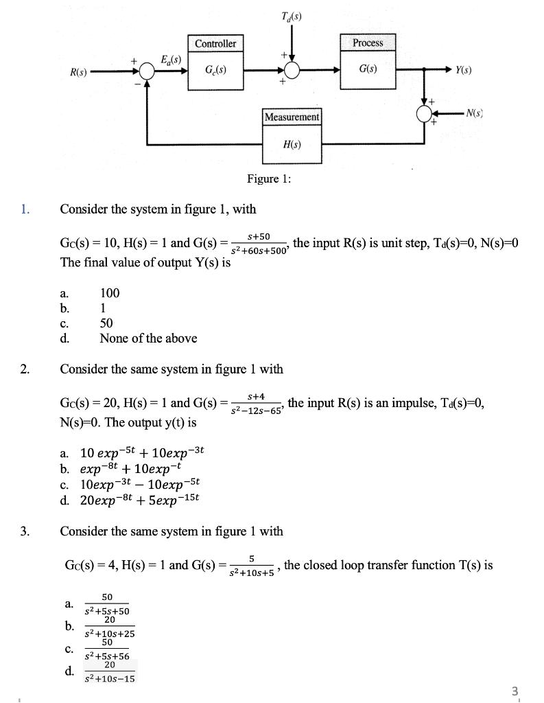 Solved Dear Experts, Please answer the MCQ Questions 1 - 3 | Chegg.com
