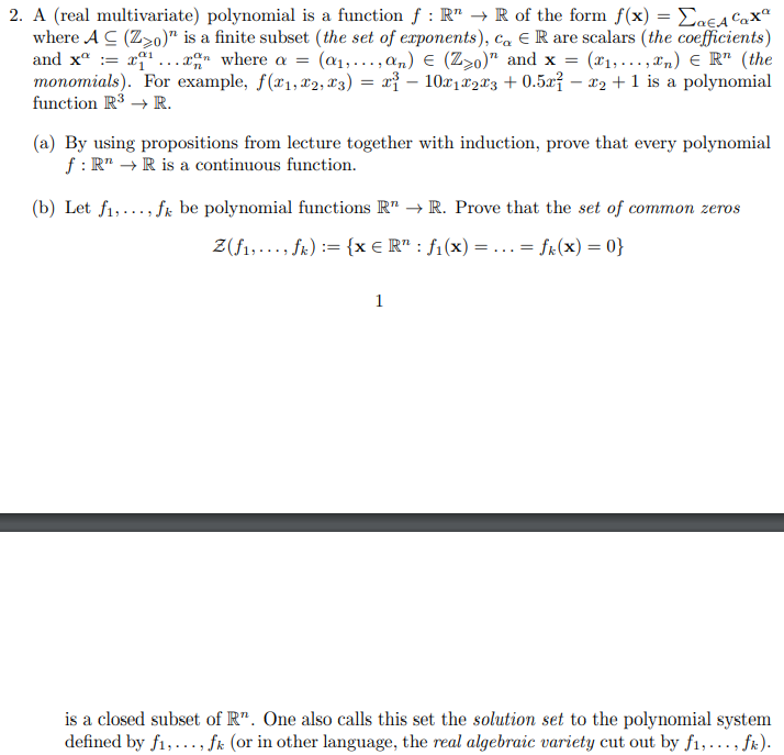 Solved 2. A (real multivariate) polynomial is a function f : | Chegg.com