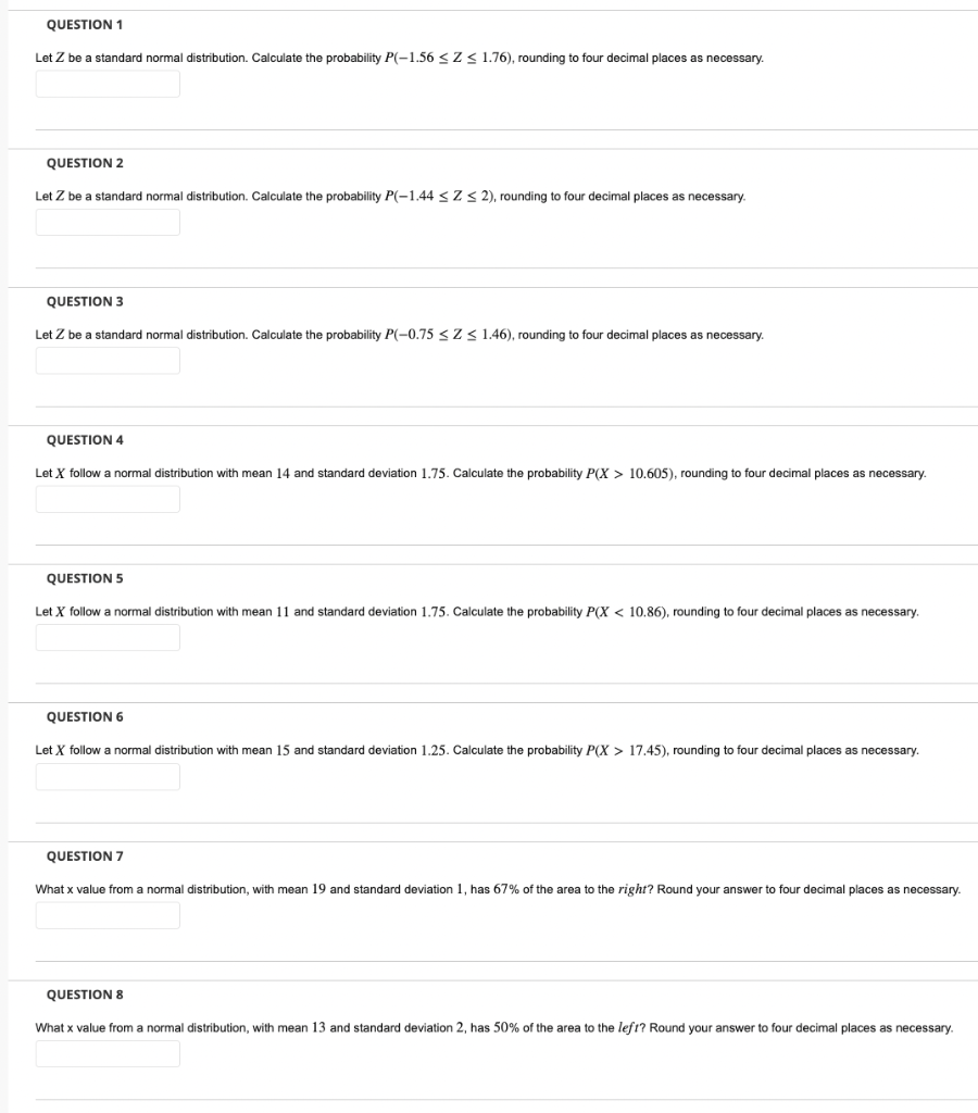 Solved Let Z be a standard normal distribution. Calculate | Chegg.com